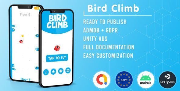 Bird Climb | Admob + GDPR + Unity Ads - code.market