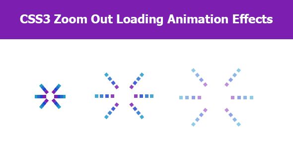 CSS3 Zoom Out Loading Animation Effects - code.market