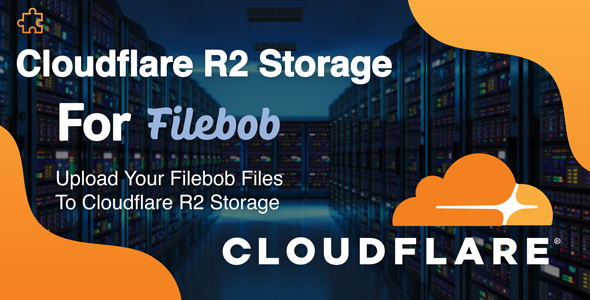 Cloudflare R2 Storage Add-on For Filebob - code.market