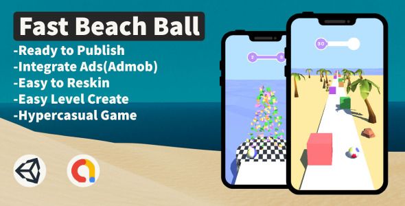 Fast Beach Ball (Unity+Hypercasual+Admob+Android) - code.market