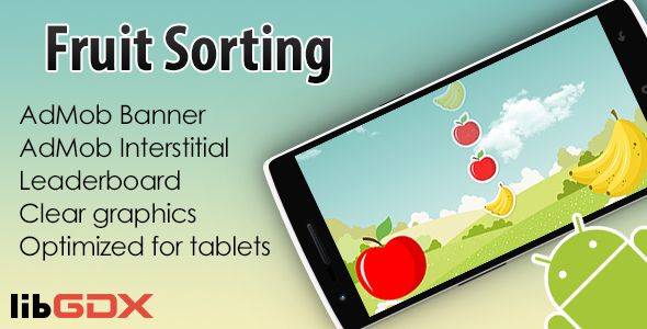 Fruit Sorting with AdMob and Leaderboard - code.market