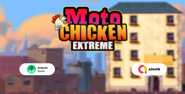Moto Chicken ( Android Studio + Admob + Multiple - code.market