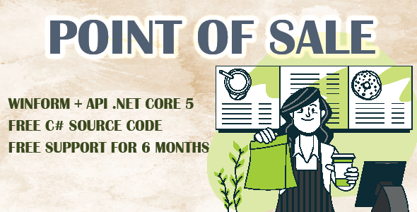 POINT OF SALE (POS) | API .NET CORE 5 – WINFORM | C# - SQL - code.market