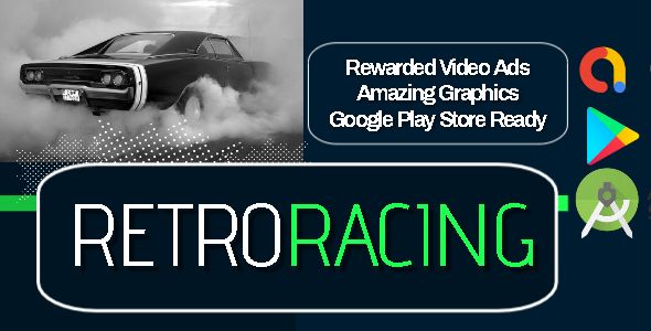 Retro Racing - Android Studio - AdMob Ads Reward Video - code.market
