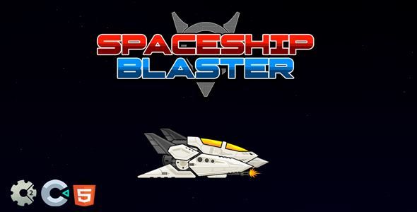 Spaceship Blaster - Construct 2/3 Game - code.market