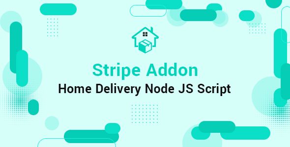 Stripe Home Delivery Node JS Addon - code.market