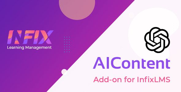 Ai Content Add On Infix Lms Laravel Learning Management System Codemarket
