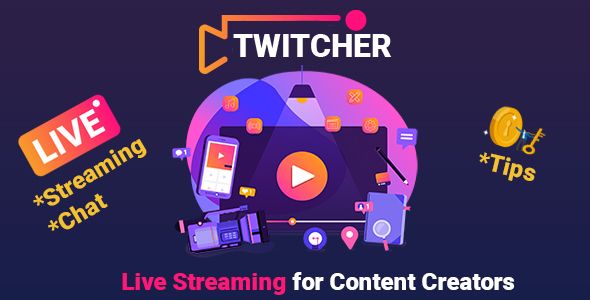 PHP Twitcher: Live Video Streaming SaaS Platform for Content Creators ...