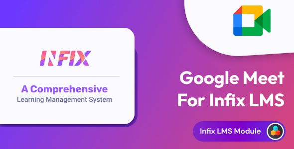 Google Meet add-on | Infix LMS Laravel Learning Management System - code.market