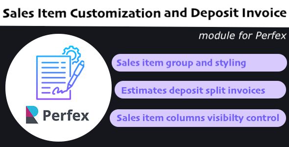 Deposit Invoice and Sales Item Customization Module for Perfex CRM ...