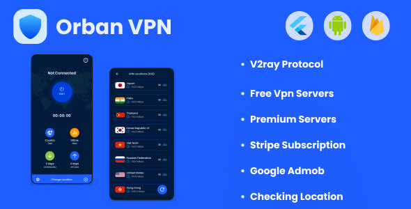 Orban VPN - Flutter V2Ray Protocol VPN App - code.market