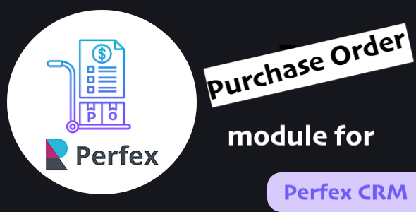 Purchase Order Module for Perfex CRM - code.market