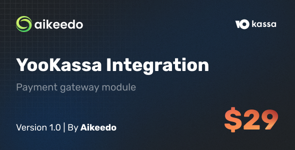 YooKassa / YooMoney Payment Gateway - Aikeedo Plugin - code.market